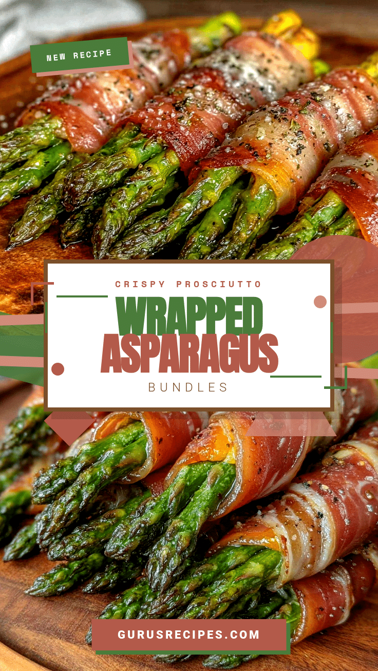 Crispy Prosciutto-Wrapped Asparagus Bundles Easy Recipe For Perfect ...