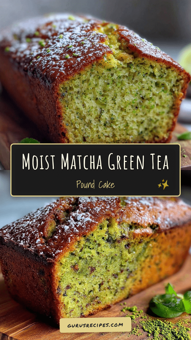 Moist Matcha Green Tea Pound Cake Recipe Easy Homemade Velvety Texture